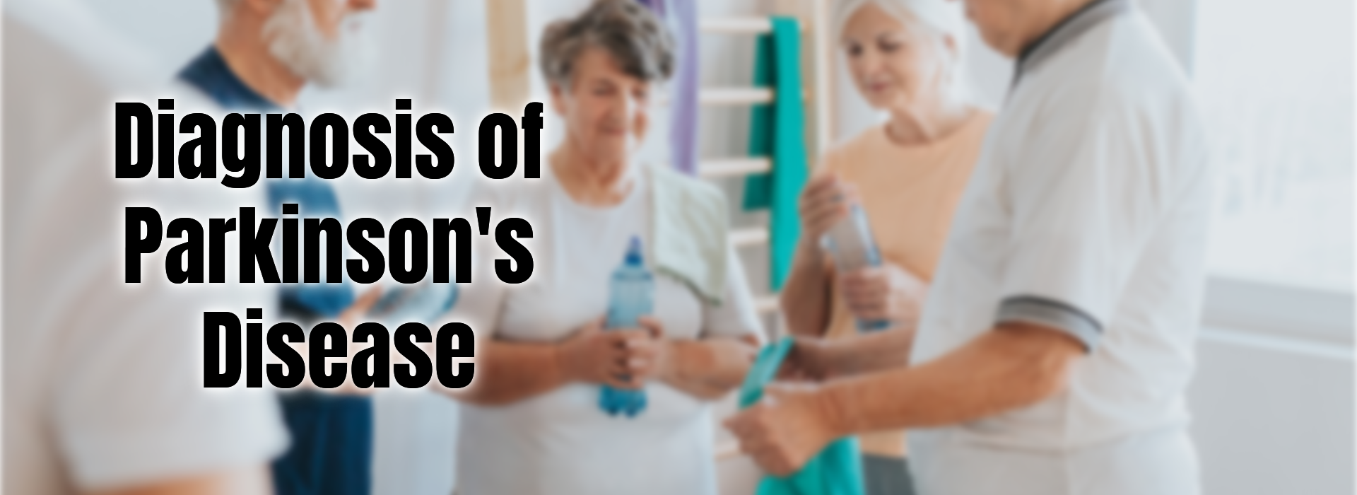 From Diagnosis to Hope: Navigating Parkinson's Disease with Confidence - The Health Knowledge Base